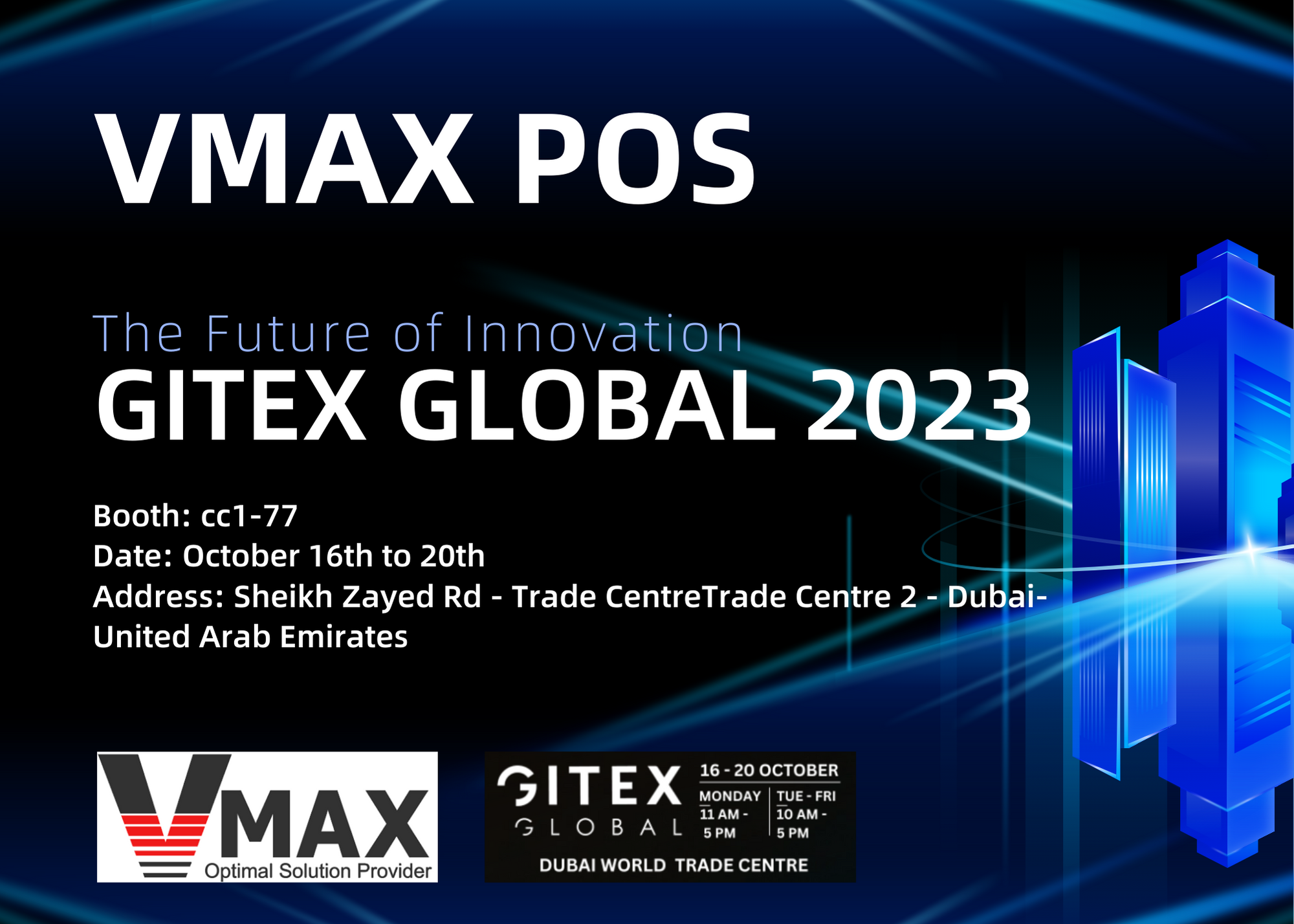 VMAX IS ATTENDING THE DUBAI GITEX GLOBAL 2023 – VMAX POS